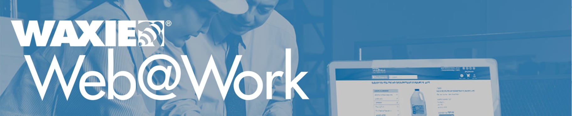 WAXIE | WAXIE Sanitary Supply